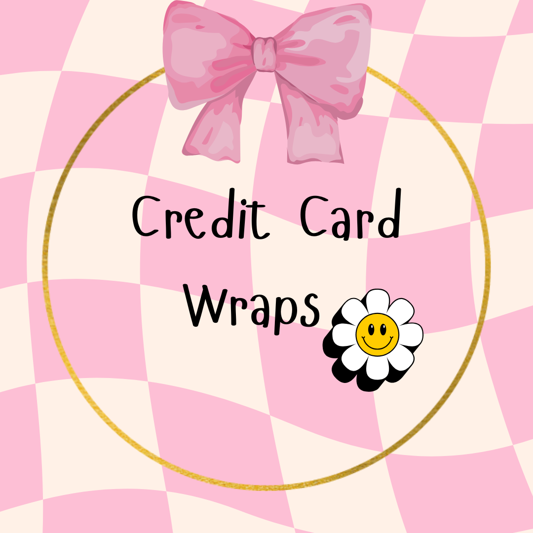 Credit Card Wraps – CraftedByKamy
